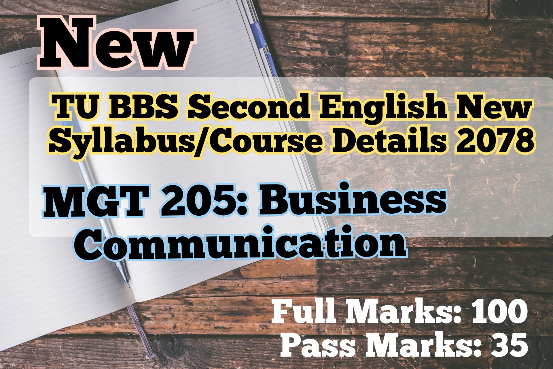 BBS Second English Business Communication New Syllabus Course Details BBS Second English Business Communication New Syllabus Course Details