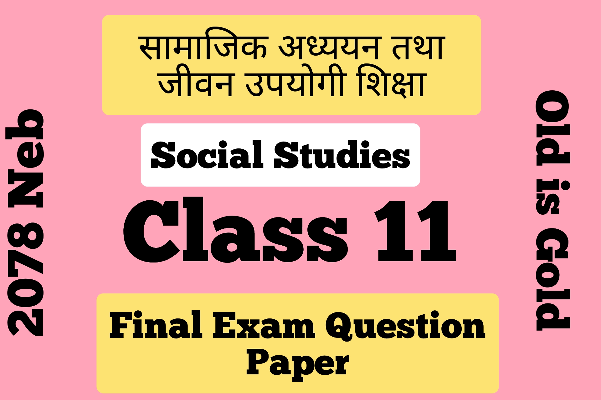 Class 11 Social Studies And Life Skill Final Exam Question Paper From