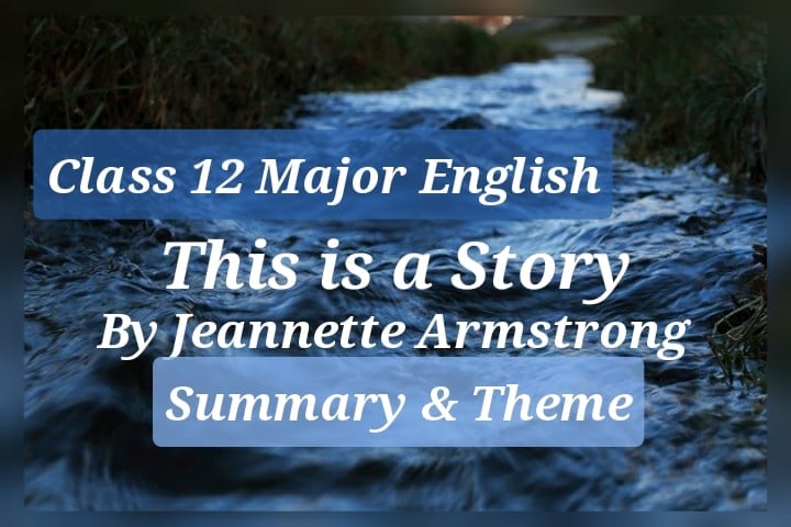 This Is A Story By Jeannette Christine Armstrong Summary And Theme This Is A Story By Jeannette Christine Armstrong Summary And Theme